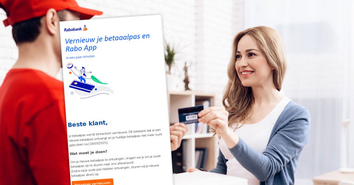 Gevaarlijk nepbericht namens Rabobank: 'Stuur je huidige betaalpas op ...