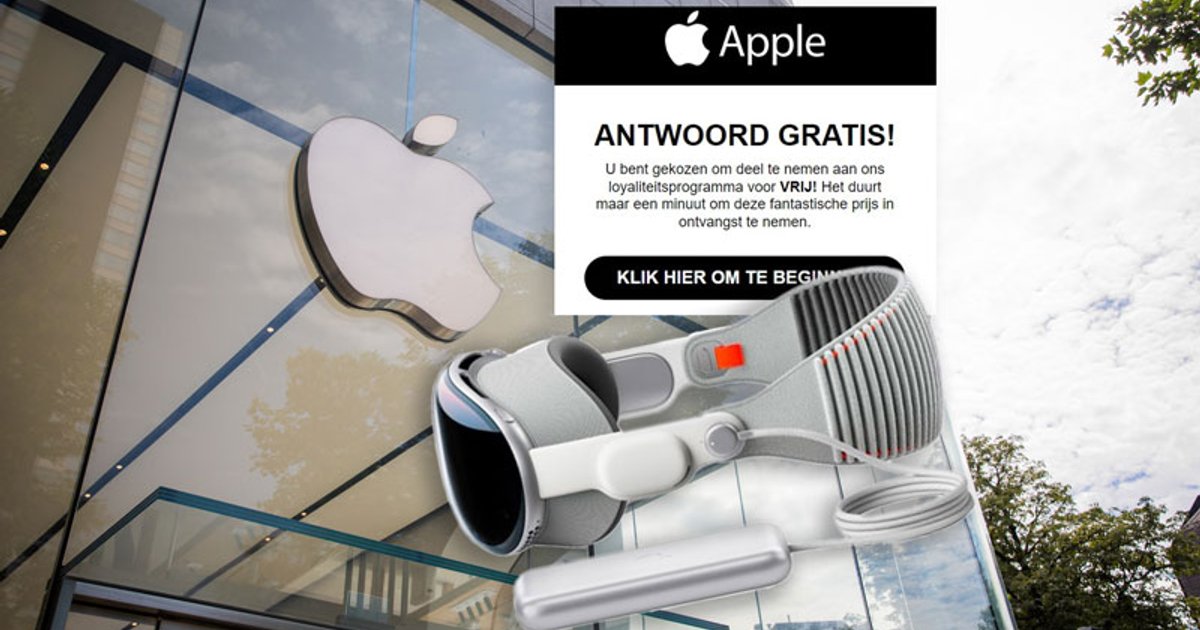 Nep-enquête van Apple: ‘Je hebt een Apple Vision Pro gewonnen# ID ...
