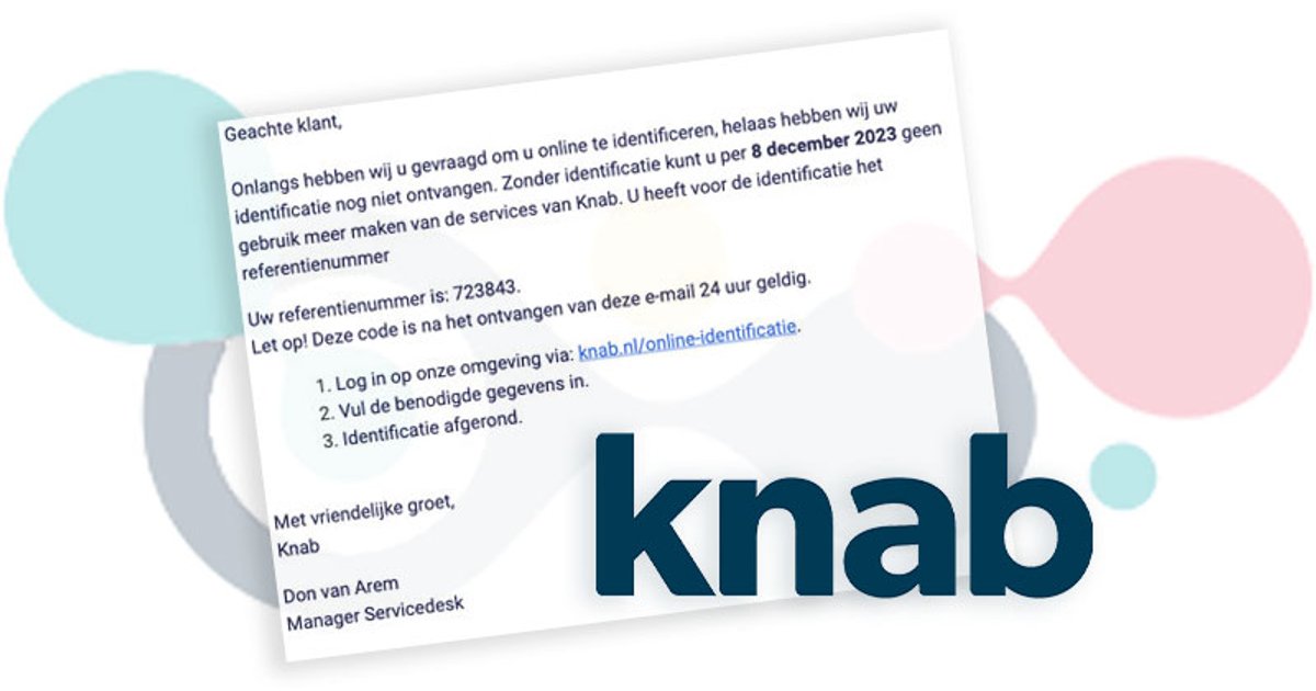 Dien jij jezelf online te identificeren bij Knab? Niet doen, dit is een ...