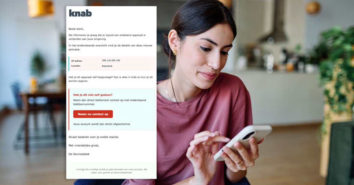 ‘Een onbekend apparaat uit Roemenië is verbonden met jouw Knab-omgeving ...